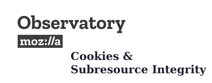Sécurisons nos utilisateurs avec Mozilla Observatory partie 3 - Cookie et subresource integrity ...